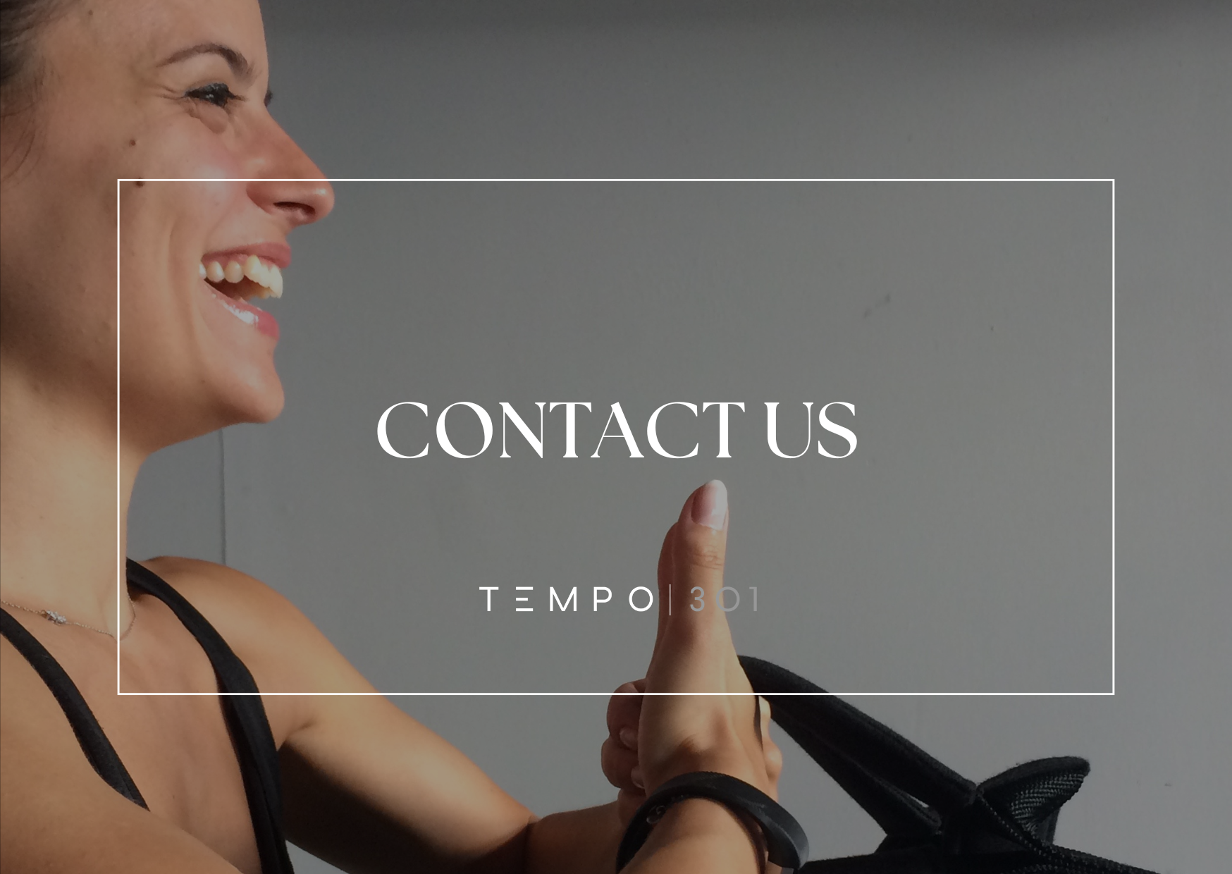 Contact Us at Tempo 301